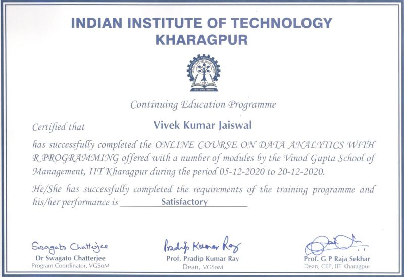 Vivek Kumar Jaiswal on LinkedIn: #iitkharagpur #dataanalytics # ... Vivek Kumar Jaiswal on LinkedIn: #iitkharagpur #dataanalytics # ...