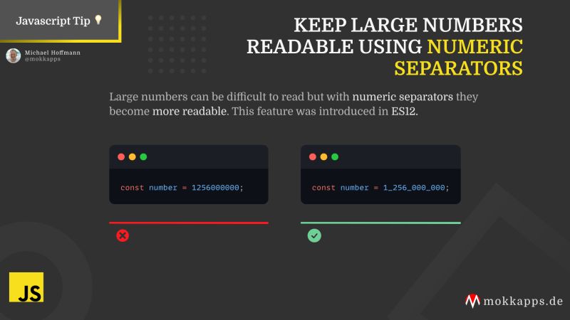 Michael Hoffmann on LinkedIn: π‘ JavaScript Tip: Use numeric separators ... Michael Hoffmann on LinkedIn: π‘ JavaScript Tip: Use numeric separators ...