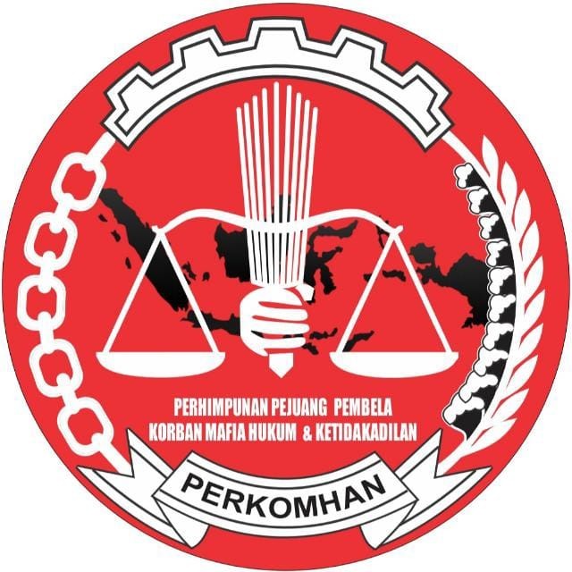 PERHIMPUNAN PEJUANG PEMBELA KORBAN MAFIA HUKUM DAN KETIDAKADILAN ... PERHIMPUNAN PEJUANG PEMBELA KORBAN MAFIA HUKUM DAN KETIDAKADILAN ...