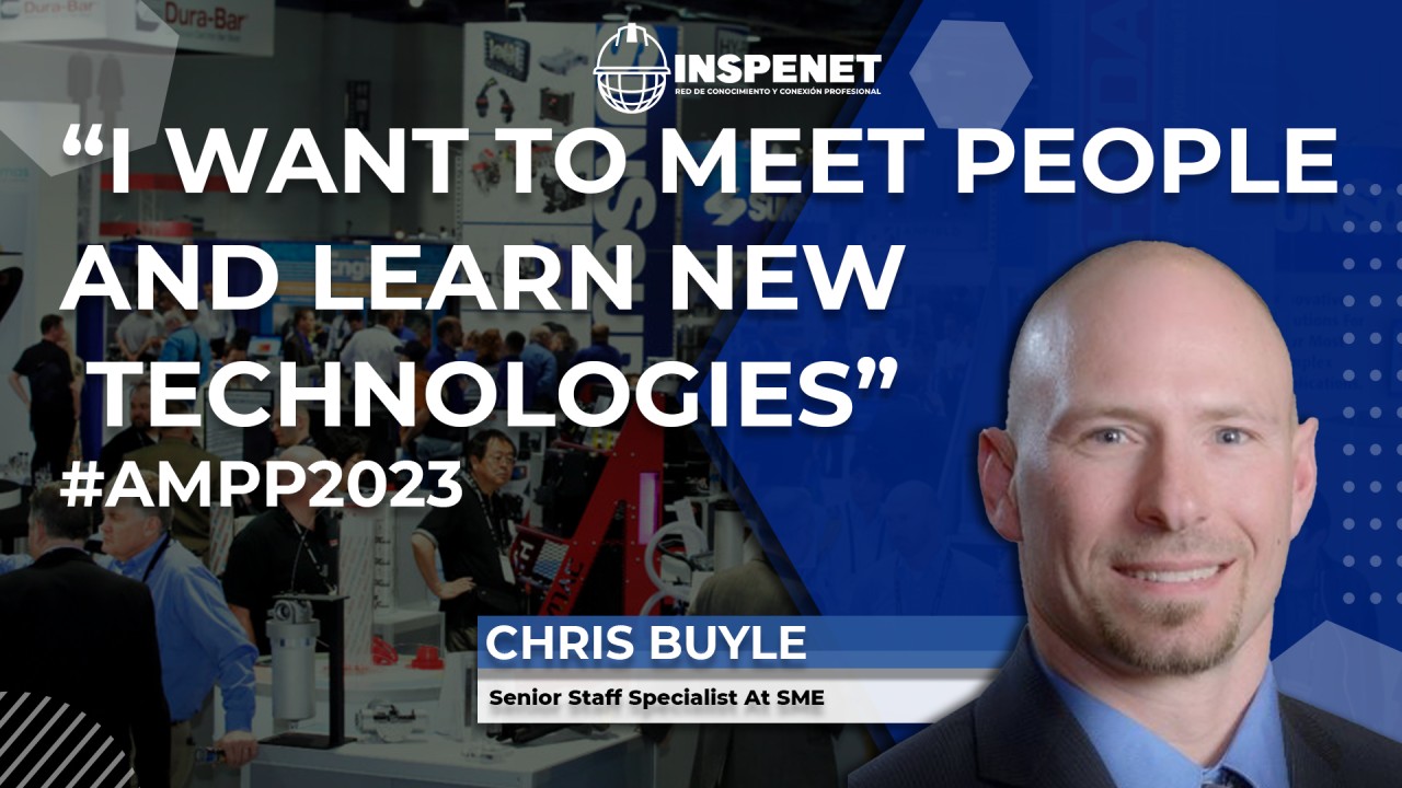 Inspenet on LinkedIn: Interview with Chris Buyle #AMPP2023 Inspenet on LinkedIn: Interview with Chris Buyle #AMPP2023