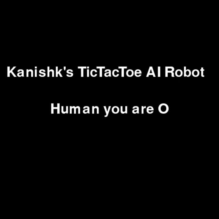 Kanishk Verma on LinkedIn: #ai #ai #ai #tictactoe #minimax #algorithm # ... Kanishk Verma on LinkedIn: #ai #ai #ai #tictactoe #minimax #algorithm # ...