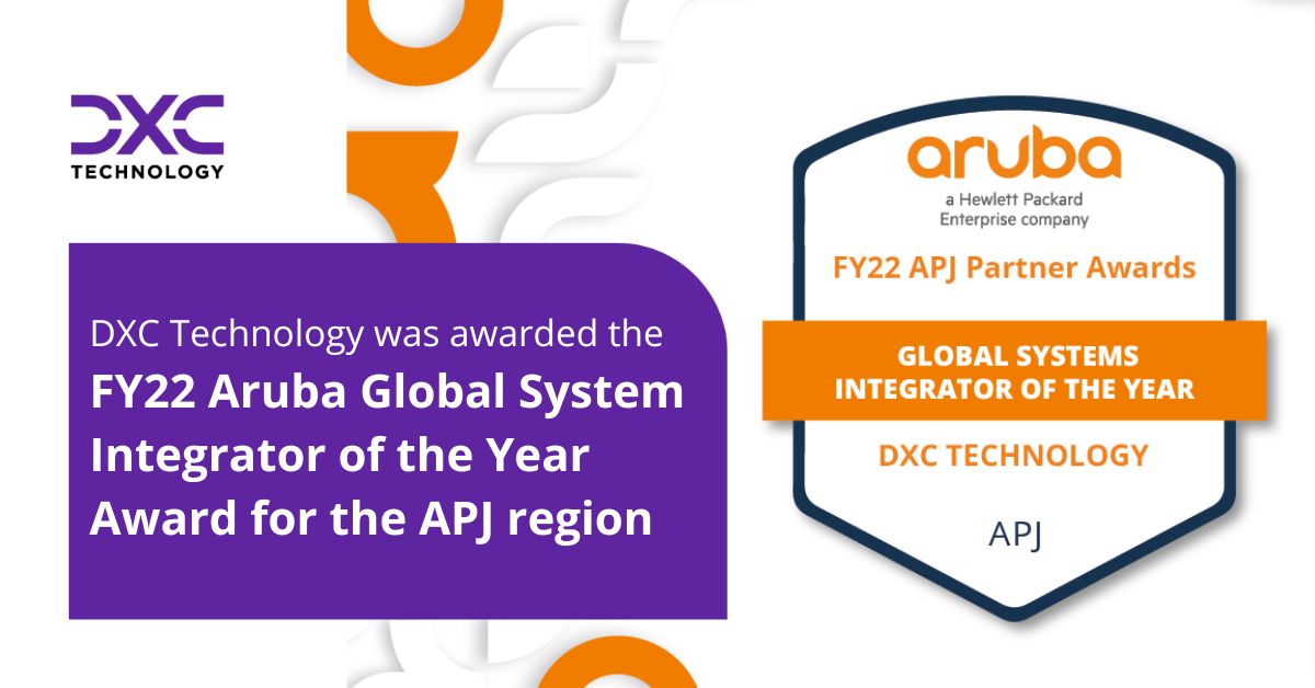 Willem van Vianen on LinkedIn: DXC recognized as FY22 Aruba APJ Systems ... Willem van Vianen on LinkedIn: DXC recognized as FY22 Aruba APJ Systems ...