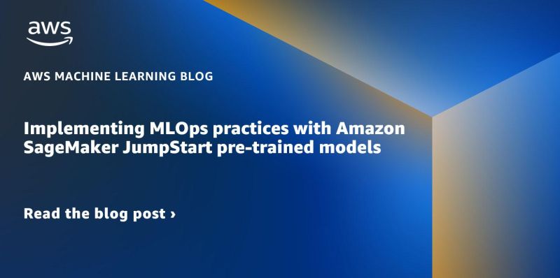 Lee James on LinkedIn: Implementing MLOps practices with Amazon ... Lee James on LinkedIn: Implementing MLOps practices with Amazon ...