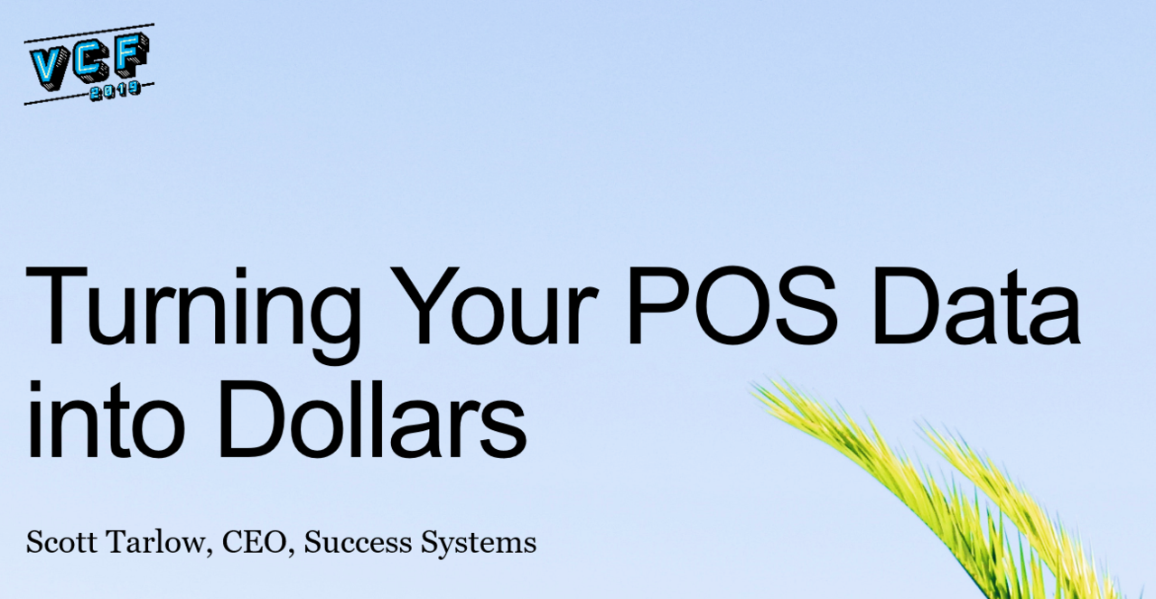 Turning you POS Data into Dollars Turning you POS Data into Dollars