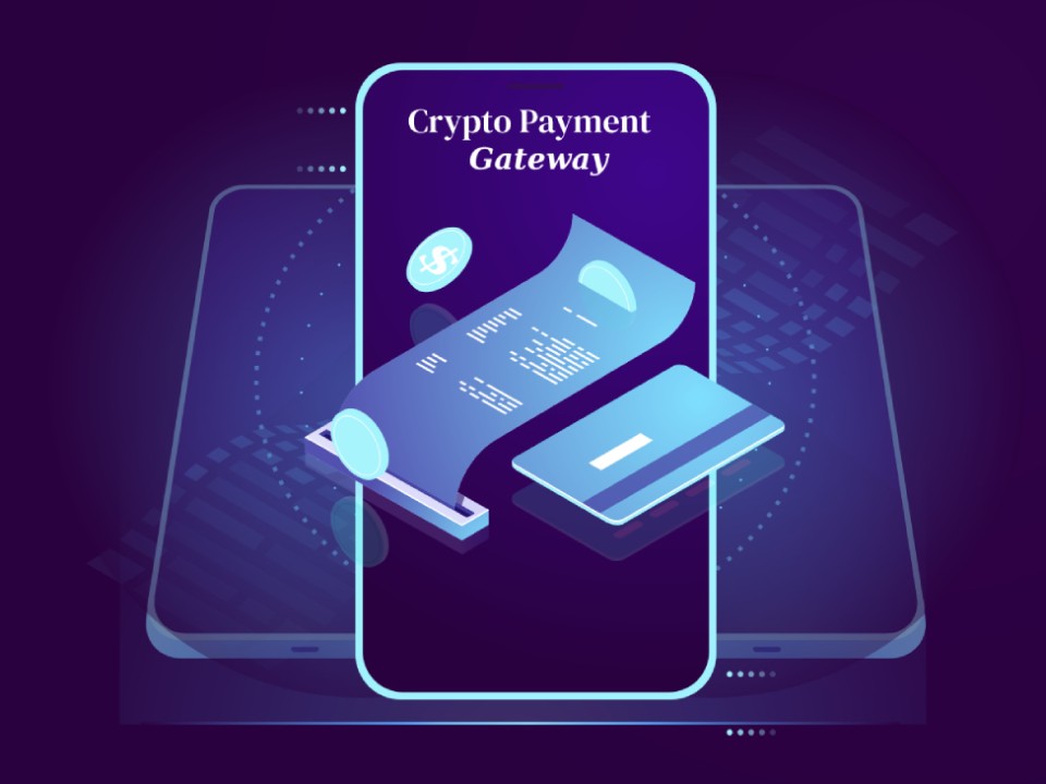 Crypto Payment Gateway Development | Ultimate Guide 2021 Crypto Payment Gateway Development | Ultimate Guide 2021