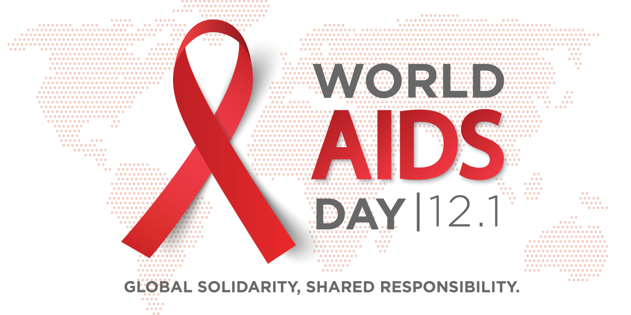 World AIDS Day: Global Solidarity, Shared Responsibility World AIDS Day: Global Solidarity, Shared Responsibility