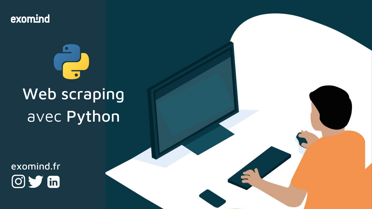 Web scraping: Comment faire Web scraping: Comment faire