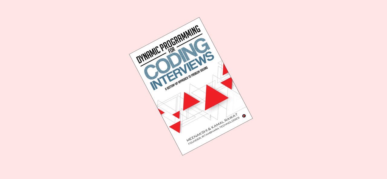 Dynamic Programming for Coding Interviews Dynamic Programming for Coding Interviews