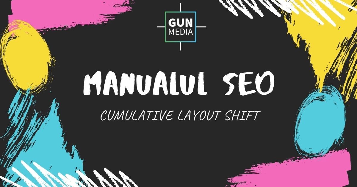 Manualul SEO : Cumulative Layout Shift (CLS) Manualul SEO : Cumulative Layout Shift (CLS)