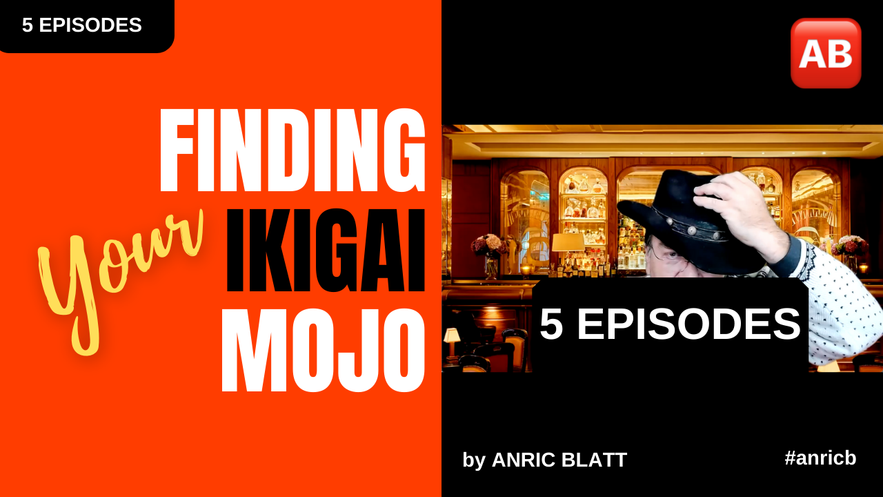 Finding YOUR mojo through IKIGAI Finding YOUR mojo through IKIGAI