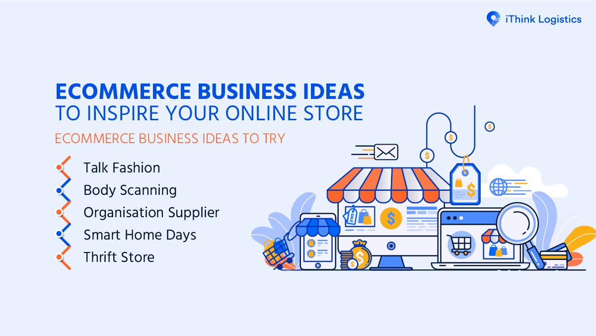 5 Best eCommerce Business Ideas to Inspire Your Online Store 5 Best eCommerce Business Ideas to Inspire Your Online Store