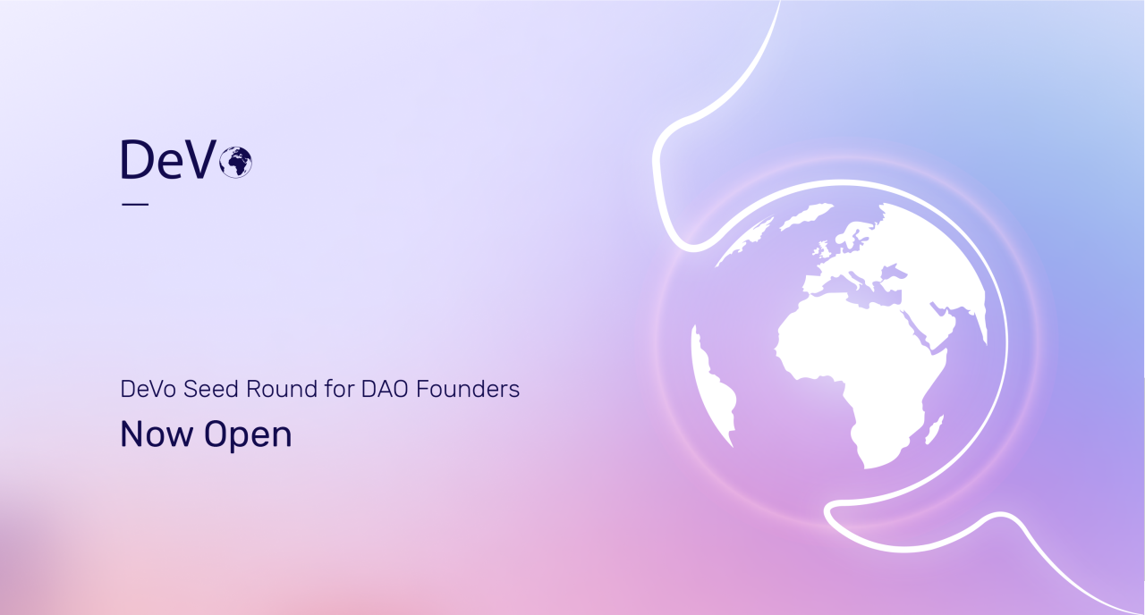 DeVo Protocol Enters DAO Founder Phase DeVo Protocol Enters DAO Founder Phase