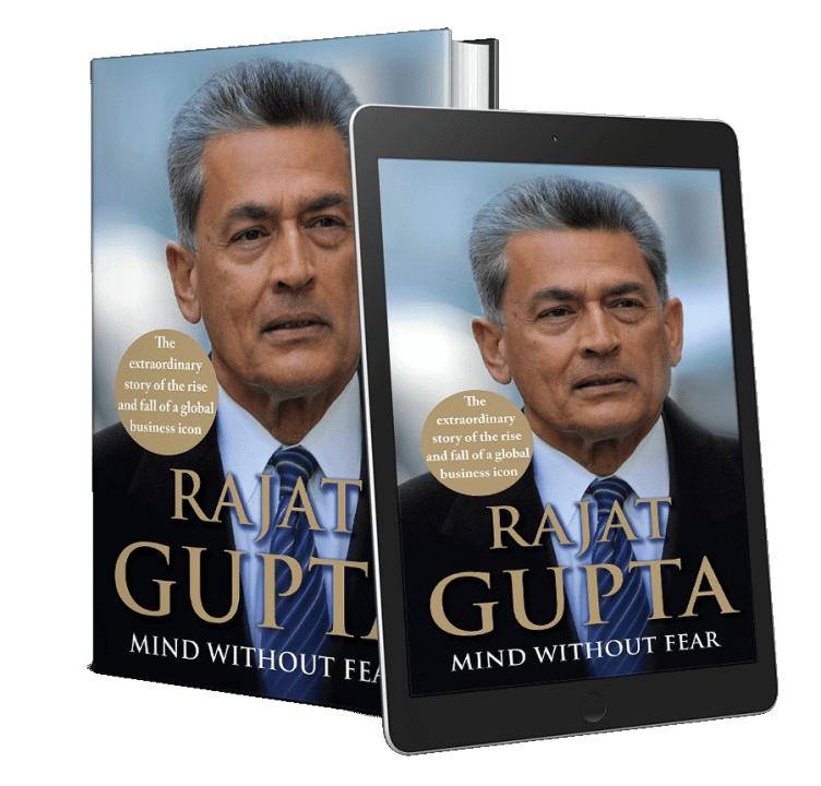 A Book: Mind Without Fear – by Rajat Gupta A Book: Mind Without Fear – by Rajat Gupta