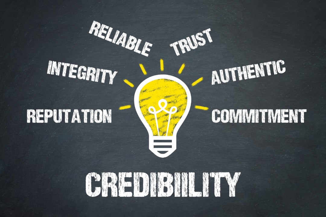 Credibility is earned, not bought Credibility is earned, not bought