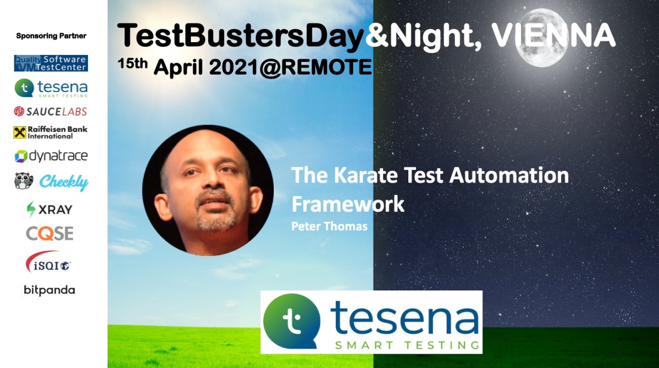 The Karate Test Automation Framework (Talk @TestBustersDay&Night) The Karate Test Automation Framework (Talk @TestBustersDay&Night)