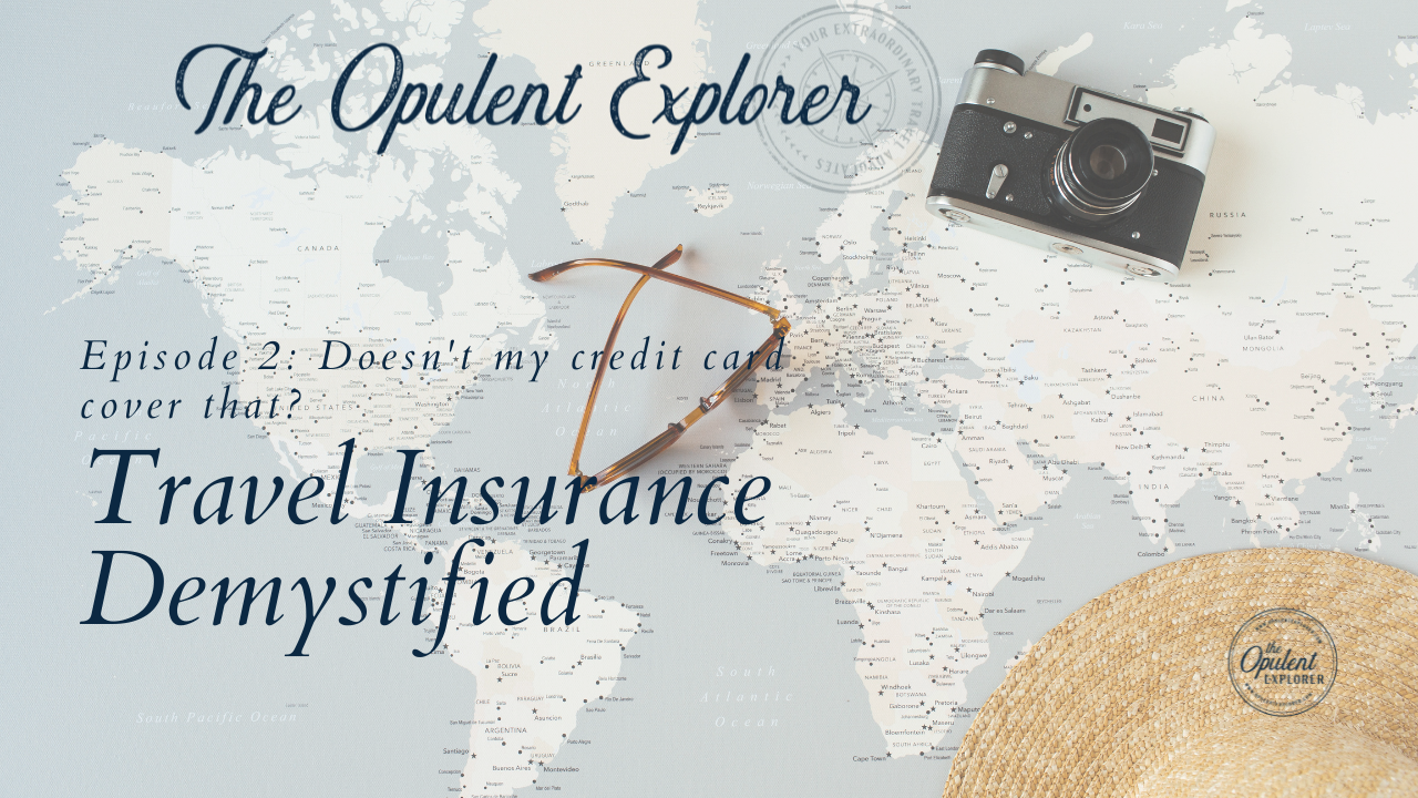 Travel Insurance Demystified Travel Insurance Demystified
