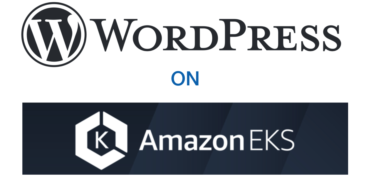 Deploying Wordpress on AWS EKS cluster Deploying Wordpress on AWS EKS cluster
