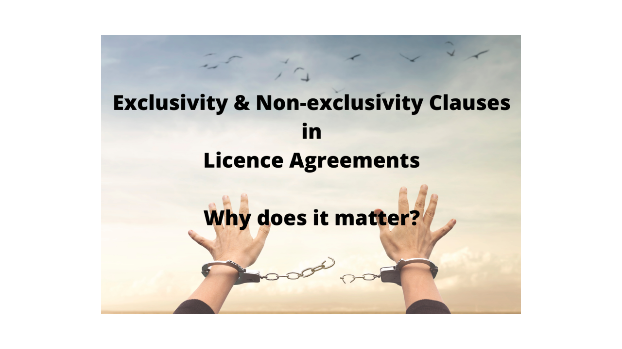 Exclusivity & Non-exclusivity Clauses in Licence Agreements - why does ... Exclusivity & Non-exclusivity Clauses in Licence Agreements - why does ...