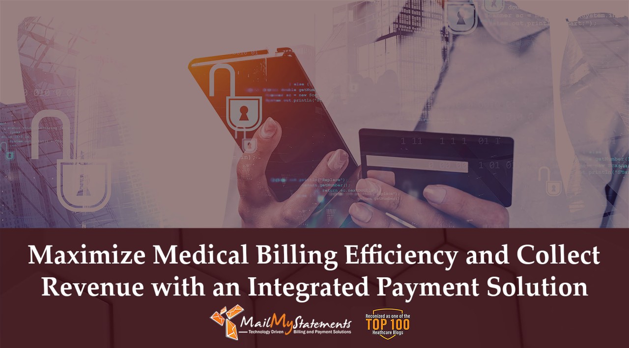 Maximize Medical Billing Efficiency and Collect Revenue with an ... Maximize Medical Billing Efficiency and Collect Revenue with an ...