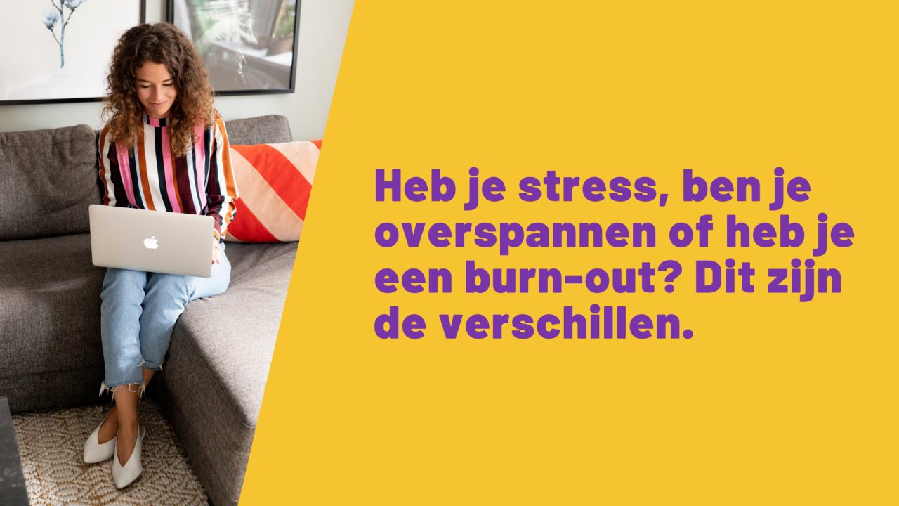 Heb je stress, ben je overspannen of heb je een burn-out? Dit zijn de ... Heb je stress, ben je overspannen of heb je een burn-out? Dit zijn de ...