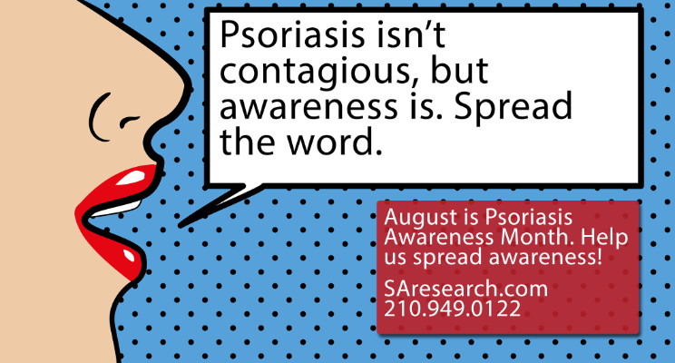 August is National Psoriasis Awareness Month August is National Psoriasis Awareness Month