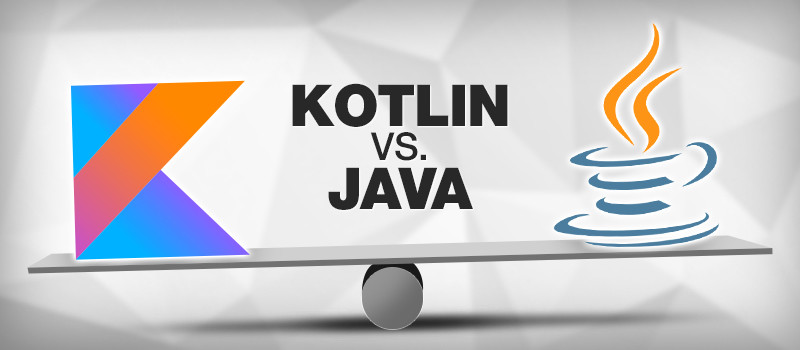 Kotlin vs. Java: First Impressions Using Kotlin for a Android Project Kotlin vs. Java: First Impressions Using Kotlin for a Android Project