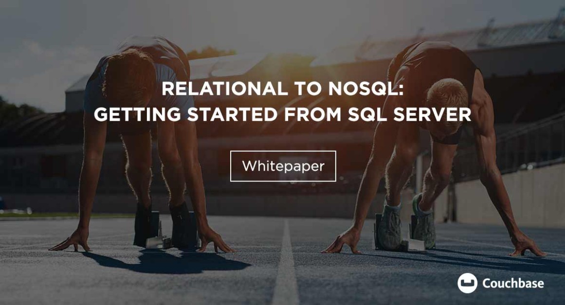Couchbase on LinkedIn: Relational to NoSQL: Getting Started from SQL Server Couchbase on LinkedIn: Relational to NoSQL: Getting Started from SQL Server