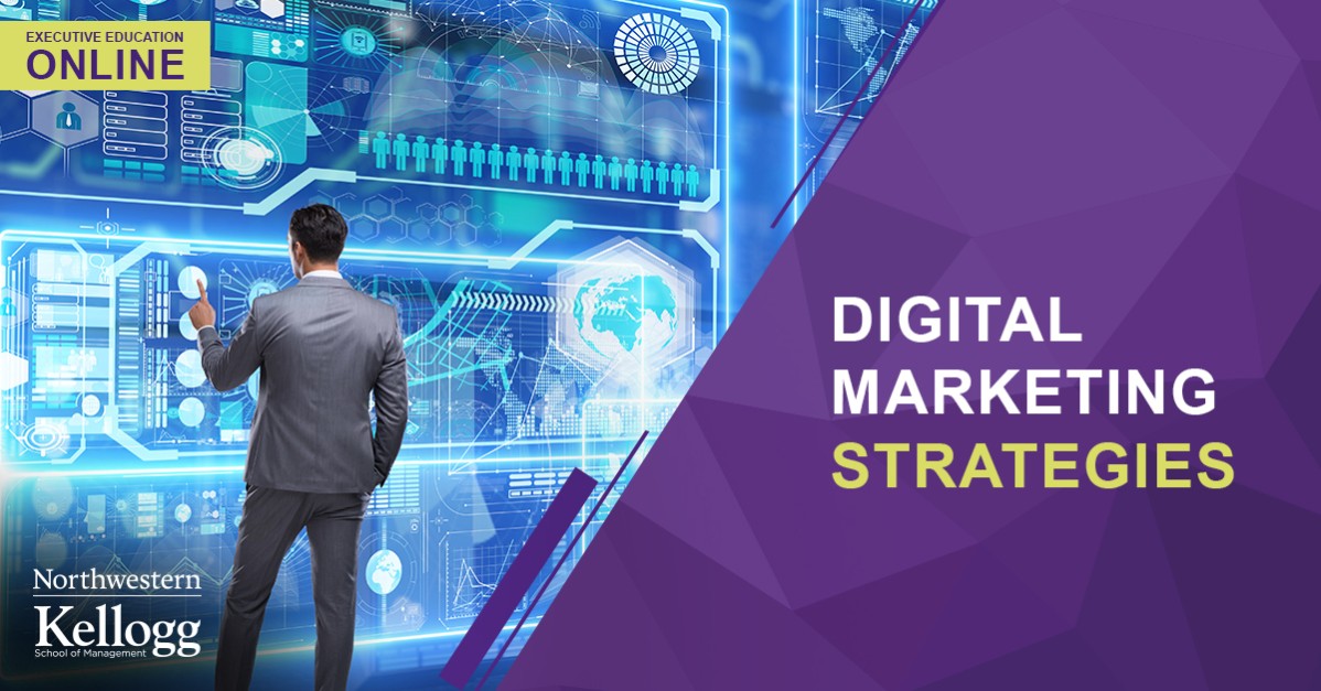 Kellogg Digital Marketing Strategies Program on LinkedIn: Digital ... Kellogg Digital Marketing Strategies Program on LinkedIn: Digital ...