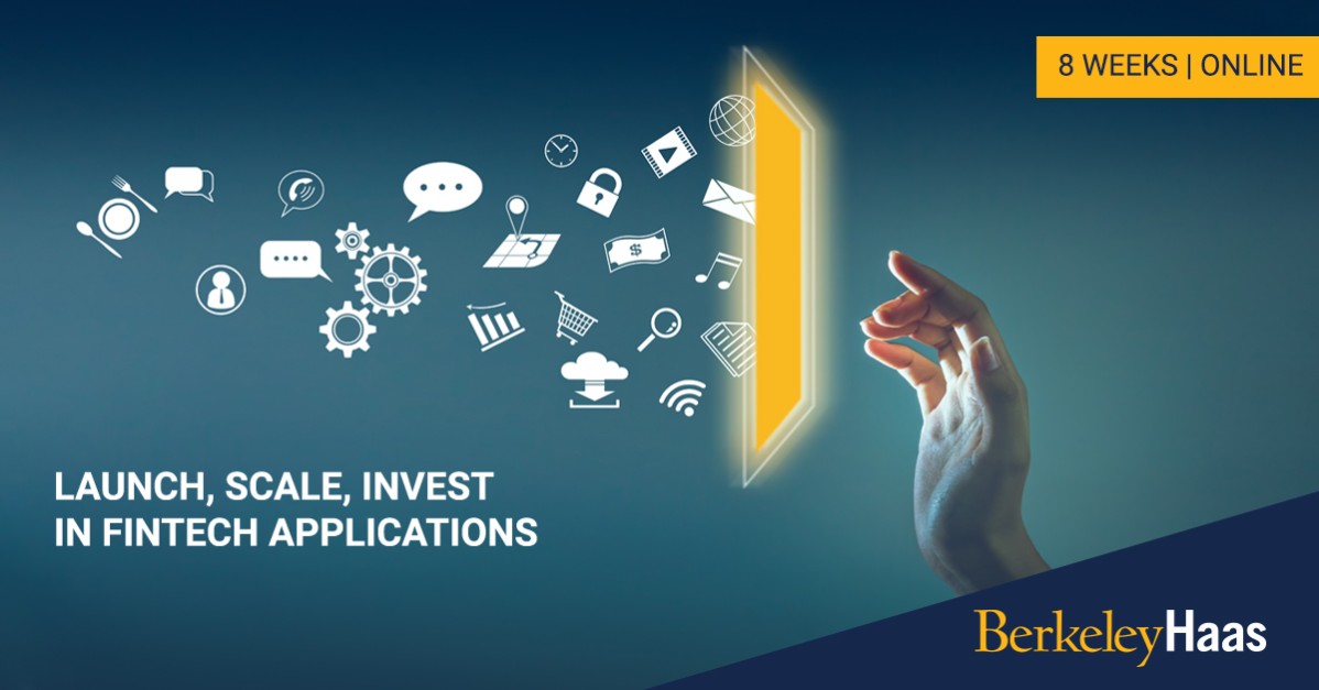 Berkeley Fintech (Online) by UC Berkeley Executive Education on ... Berkeley Fintech (Online) by UC Berkeley Executive Education on ...