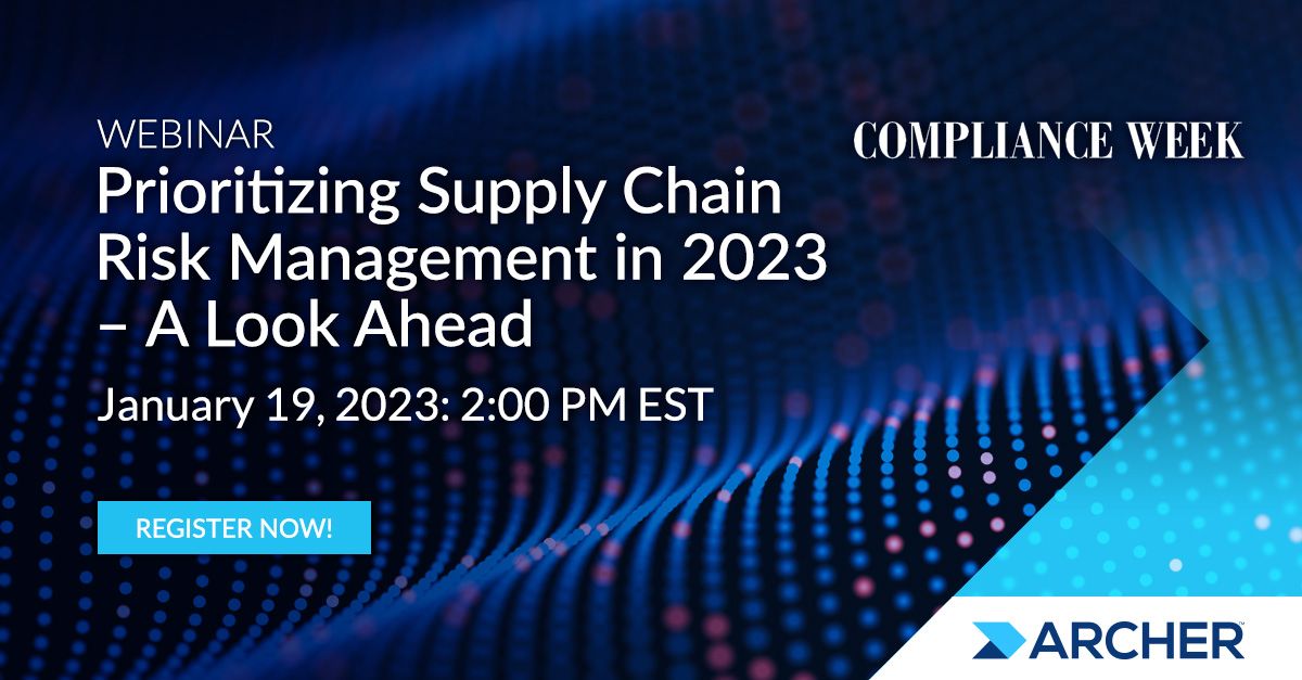 Archer Integrated Risk Management on LinkedIn: Prioritizing Supply ... Archer Integrated Risk Management on LinkedIn: Prioritizing Supply ...