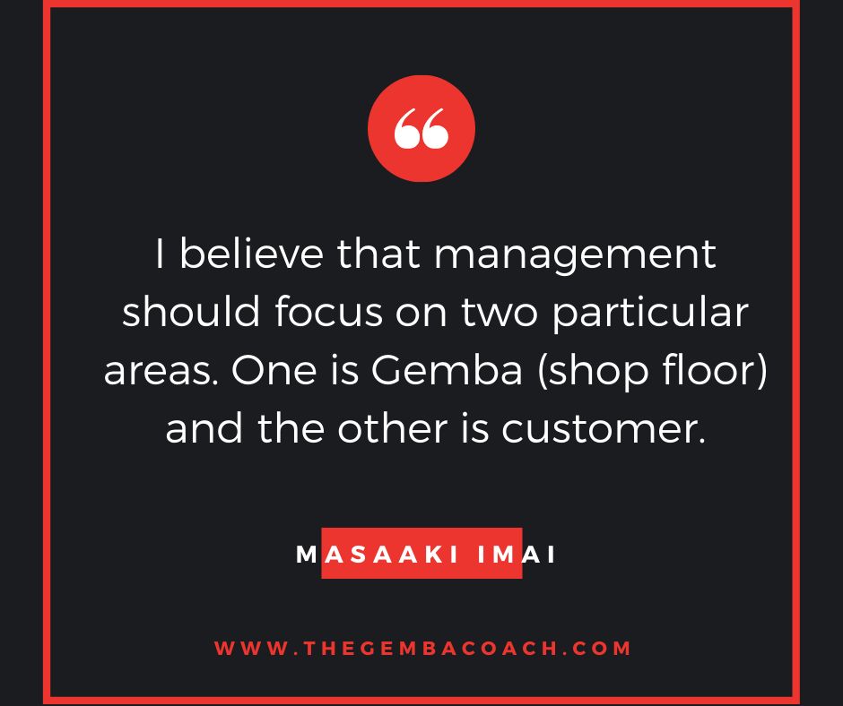 The Gemba Coach on LinkedIn: #leadership #management # ... The Gemba Coach on LinkedIn: #leadership #management # ...