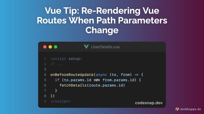 Michael Hoffmann on LinkedIn: 💡 Vue Tip: Re-Rendering Vue Routes When ... Michael Hoffmann on LinkedIn: 💡 Vue Tip: Re-Rendering Vue Routes When ...