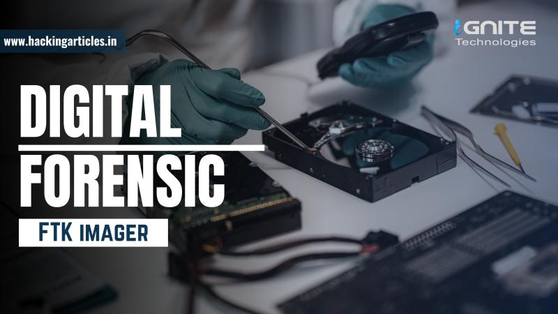 Vishva Vaghela on LinkedIn: Comprehensive Guide on FTK Imager Jeenali ... Vishva Vaghela on LinkedIn: Comprehensive Guide on FTK Imager Jeenali ...