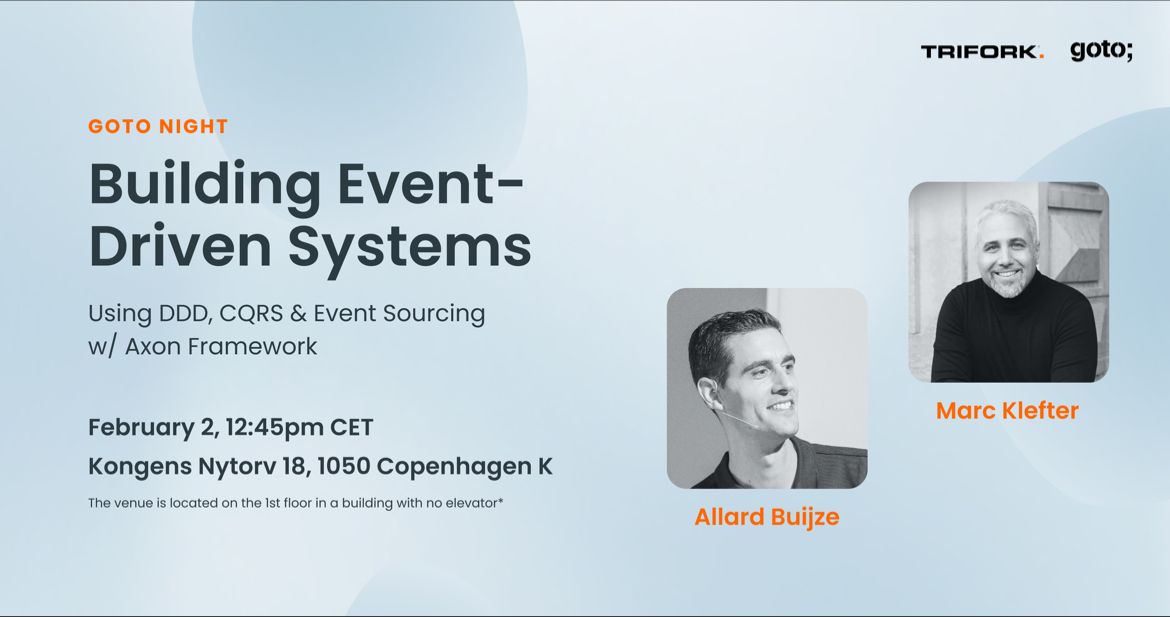 Trifork on LinkedIn: Event: Building Event-Driven Systems Using DDD ... Trifork on LinkedIn: Event: Building Event-Driven Systems Using DDD ...