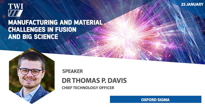 TWI on LinkedIn: Manufacturing and Material Challenges in Fusion TWI on LinkedIn: Manufacturing and Material Challenges in Fusion