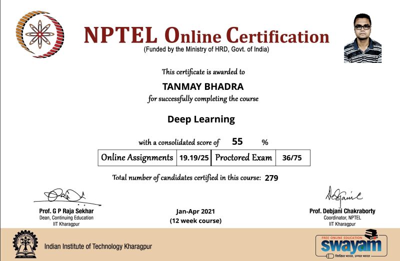 Tanmay Bhadra on LinkedIn: #nptel #swayam #deeplearning Tanmay Bhadra on LinkedIn: #nptel #swayam #deeplearning