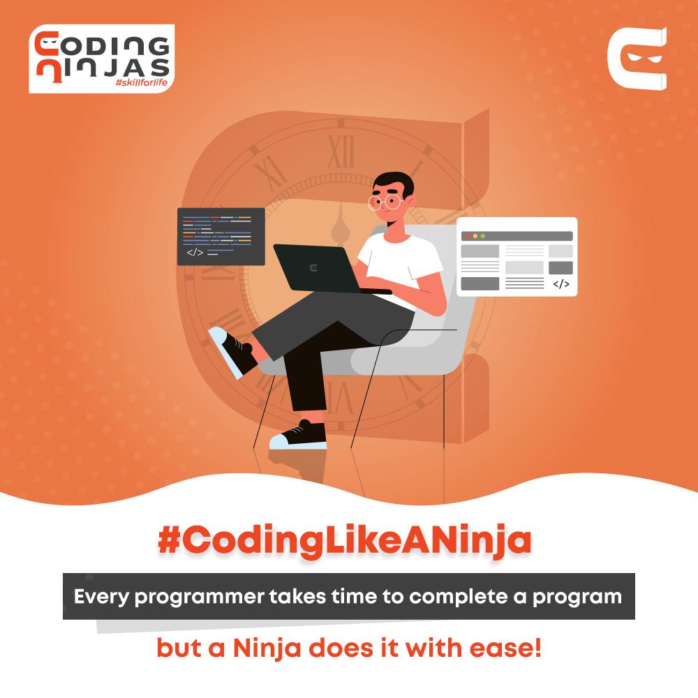 Coding Ninjas on LinkedIn: #codinglikeaninja #codingninjas #programming Coding Ninjas on LinkedIn: #codinglikeaninja #codingninjas #programming