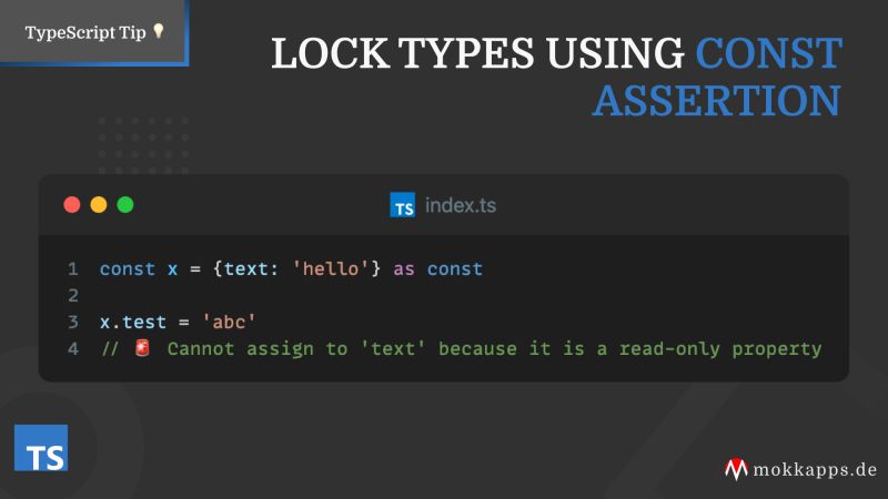 Michael Hoffmann on LinkedIn: 💡 TypeScript Tip: Lock types using const ... Michael Hoffmann on LinkedIn: 💡 TypeScript Tip: Lock types using const ...