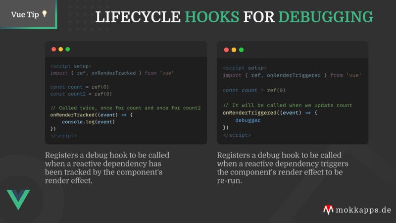 Michael Hoffmann on LinkedIn: 💡 Vue Tip: Lifecycle hooks for debugging ... Michael Hoffmann on LinkedIn: 💡 Vue Tip: Lifecycle hooks for debugging ...