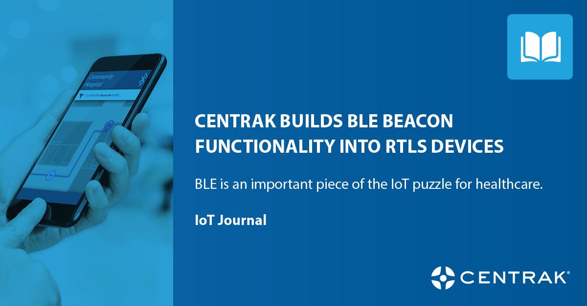 CenTrak on LinkedIn: Bluetooth Low Energy (BLE) is an important piece ... CenTrak on LinkedIn: Bluetooth Low Energy (BLE) is an important piece ...