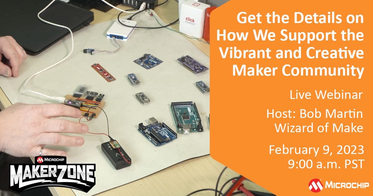 Microchip Makes on LinkedIn: Microchip Technology Inc.'s MakerZone ... Microchip Makes on LinkedIn: Microchip Technology Inc.'s MakerZone ...