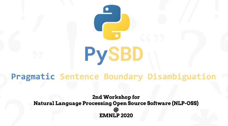 Nipun Sadvilkar on LinkedIn: My open-source work on the PySBD python ... Nipun Sadvilkar on LinkedIn: My open-source work on the PySBD python ...