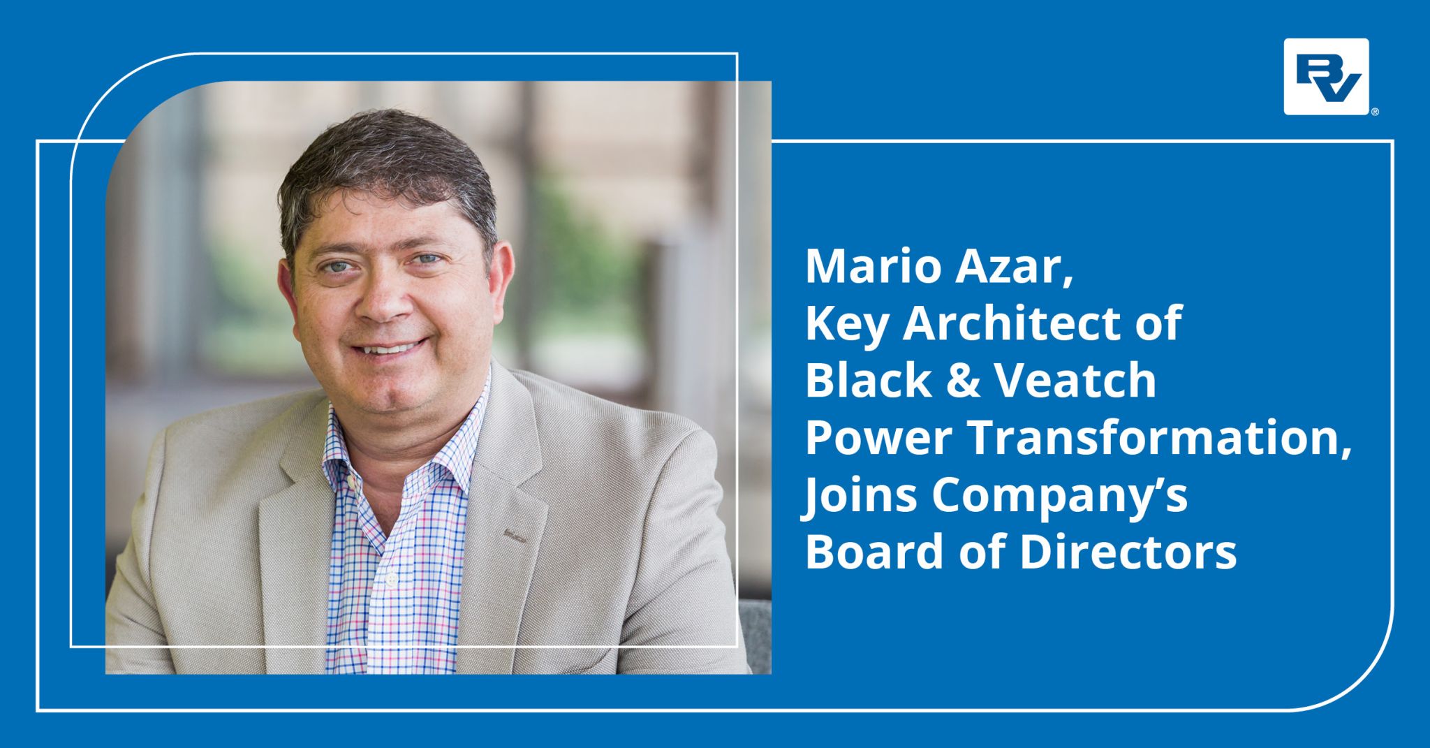 领英Black & Veatch: Mario Azar, Key Architect of Black & Veatch Power ... 领英Black & Veatch: Mario Azar, Key Architect of Black & Veatch Power ...