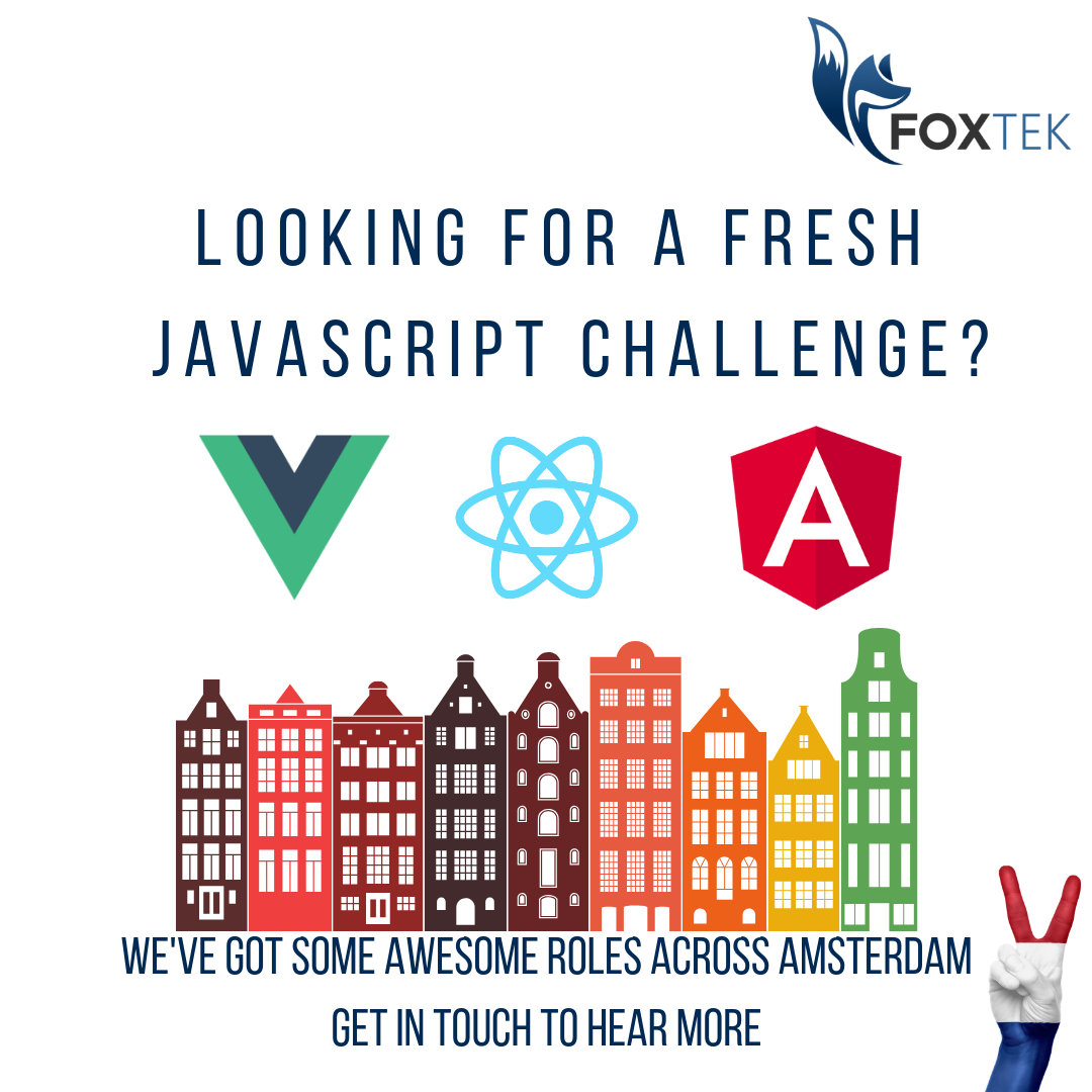 Foxtek on LinkedIn: #javascript #amsterdam #permanent #tech #frontend # ... Foxtek on LinkedIn: #javascript #amsterdam #permanent #tech #frontend # ...