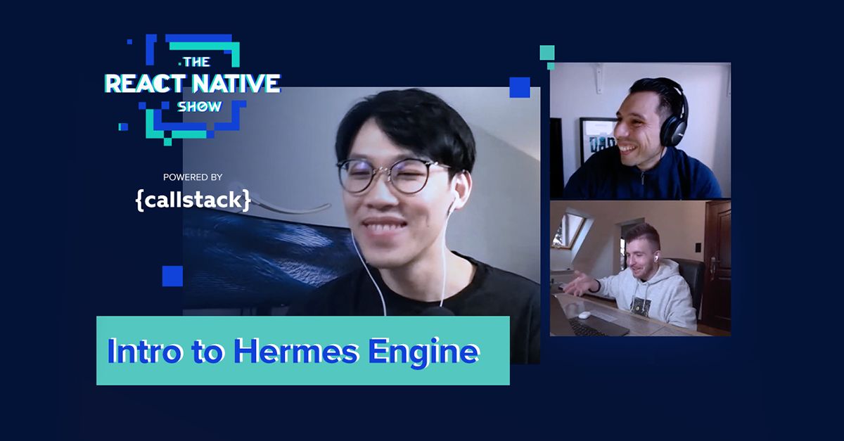 Callstack on LinkedIn: #reactnative #podcast #javascript #hermesengine Callstack on LinkedIn: #reactnative #podcast #javascript #hermesengine