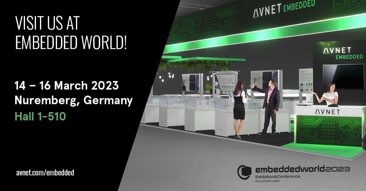 Avnet Embedded on LinkedIn: Embedded World - Avnet Embedded Avnet Embedded on LinkedIn: Embedded World - Avnet Embedded