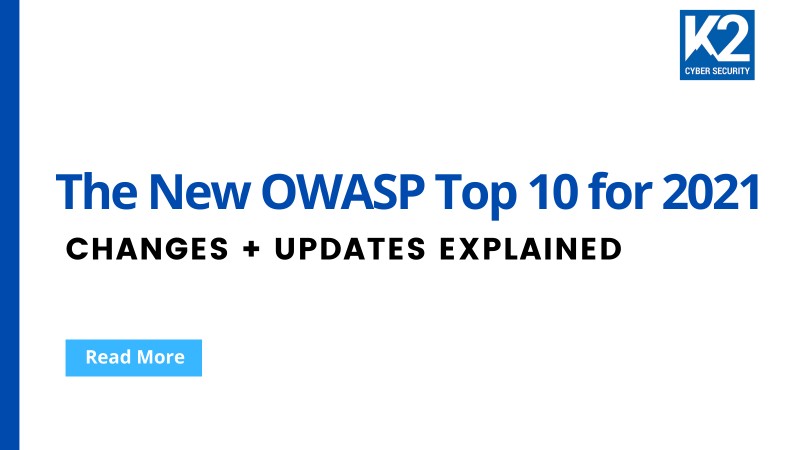 K2 Cyber Security, Inc on LinkedIn: A Quick Look at the New OWASP Top ... K2 Cyber Security, Inc on LinkedIn: A Quick Look at the New OWASP Top ...