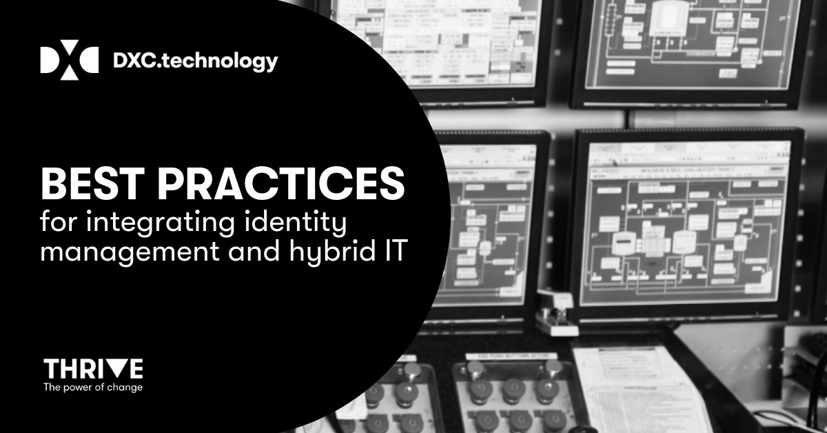 DXC Technology on LinkedIn: Best practices for integrating identity ... DXC Technology on LinkedIn: Best practices for integrating identity ...