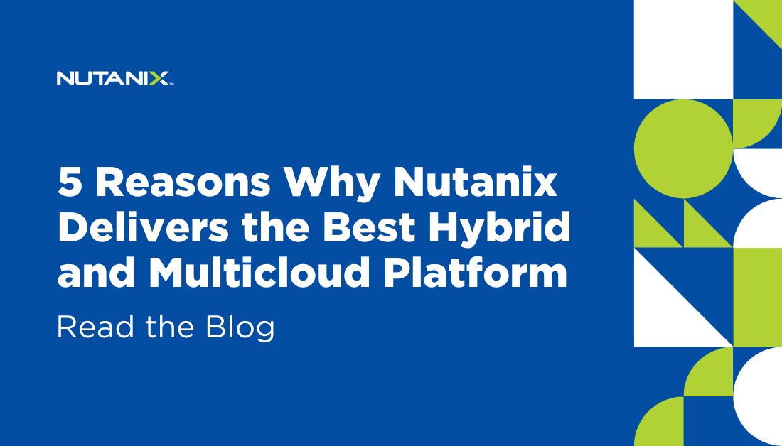 Jacob Fleischmann on LinkedIn: 5 Reasons Why Nutanix Delivers the Best ... Jacob Fleischmann on LinkedIn: 5 Reasons Why Nutanix Delivers the Best ...