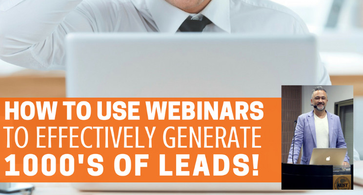 How To Use Webinars Effectively To Generate 1,000s Of Leads How To Use Webinars Effectively To Generate 1,000s Of Leads